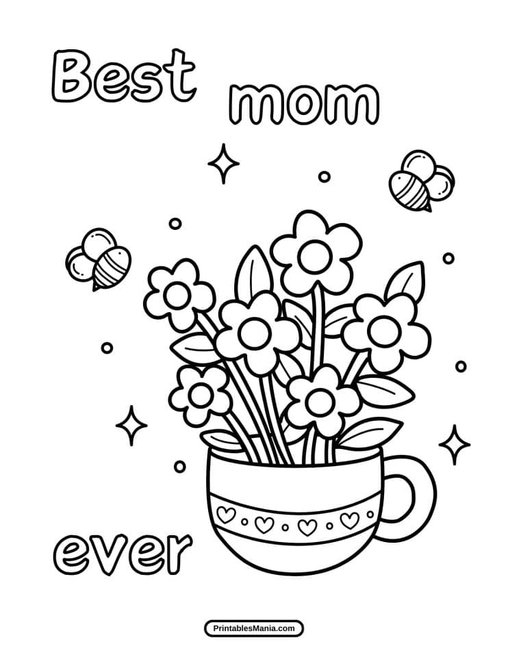 Best Mom Ever Coloring Page - Printables Mania