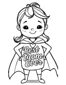 Best Mom Ever Coloring Page - Printables Mania
